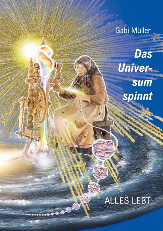 Alles lebt 2 - Das Universum spinnt (ebook), Gabi Müller ...