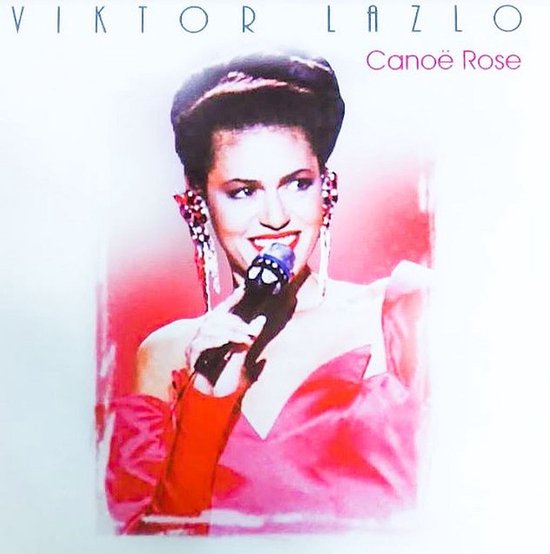 Canoe Rose, Viktor Lazlo | Muziek | bol