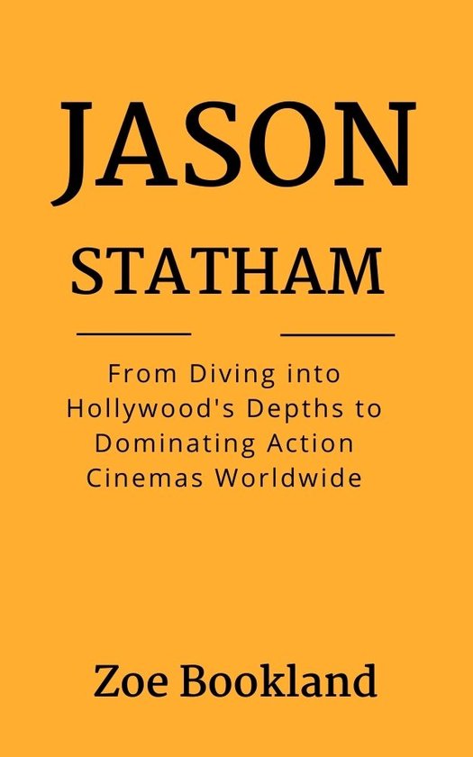 JASON STATHAM (ebook), Zoe Bookland | 1230008081568 | Boeken | bol