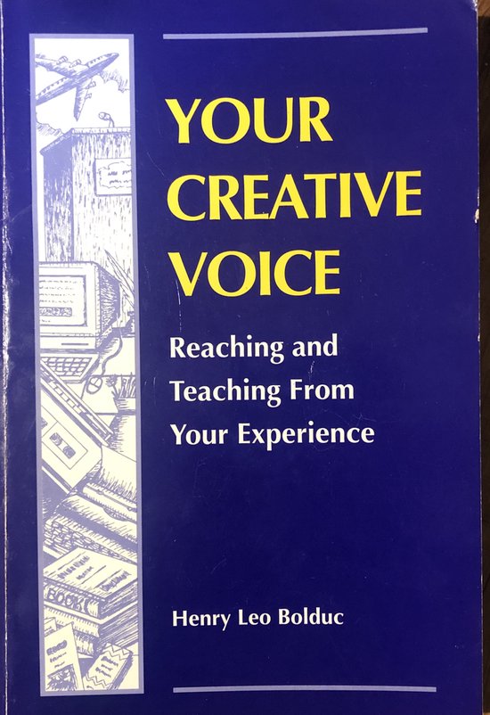 Your Creative Voice, Henry Leo Bolduc | 9780960130207 | Boeken | bol