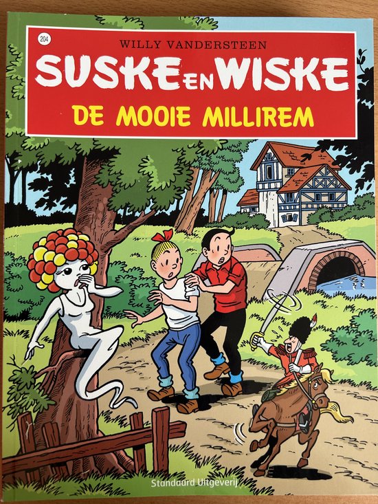Suske en Wiske : 204 De mooie millirem - Willy Vandersteen, Willy ...
