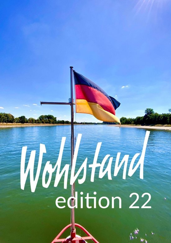 Wohlstand (ebook), Gerd Schreiner | 9783347827516 | Boeken | bol