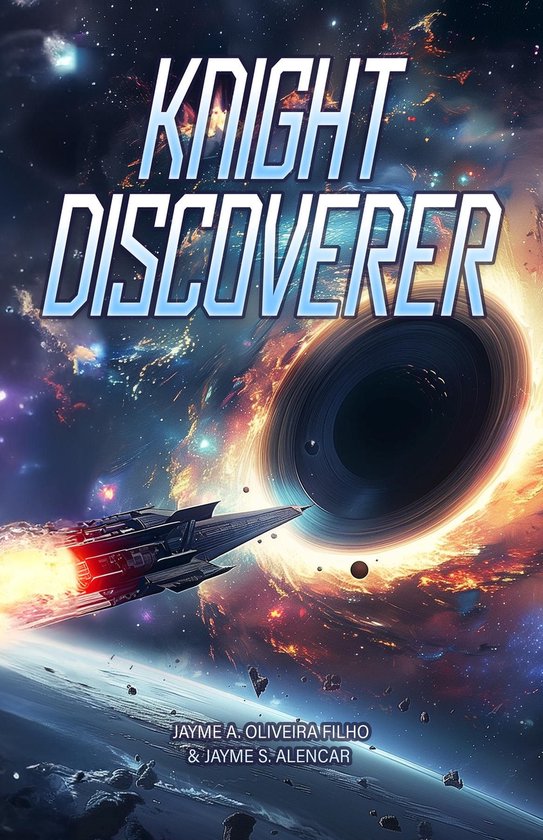 Knight Discoverer (ebook), Jayme Alencar de Oliveira Filho ...