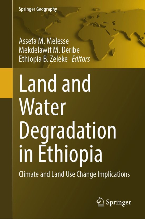 Springer Geography - Land and Water Degradation in Ethiopia (ebook ...