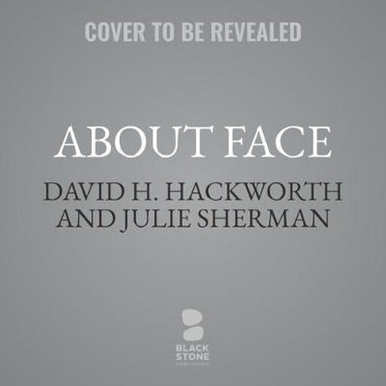 About Face, Colonel David H Hackworth (Us Army Ret ) | 9781982587093 ...