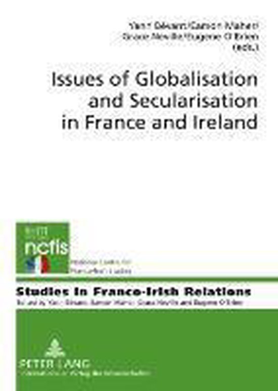 Issues of Globalisation and Secularisation in France and Ireland ...