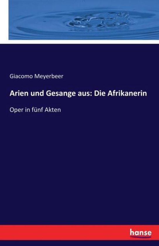 Arien und Gesange aus, Giacomo Meyerbeer | 9783743699786 | Boeken | bol.com Arien und Gesange aus, Giacomo Meyerbeer | 9783743699786 | Boeken | bol.com