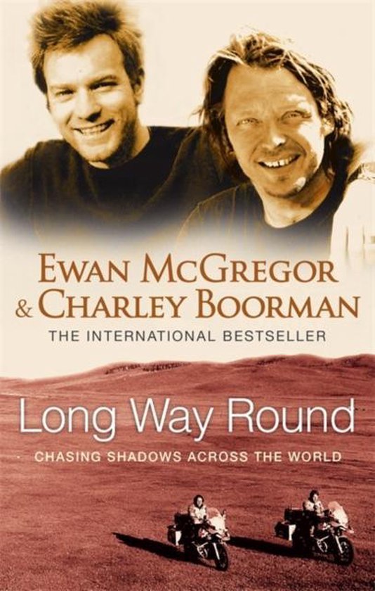 Long Way Round, Ewan McGregor | 9780751536805 | Boeken | bol
