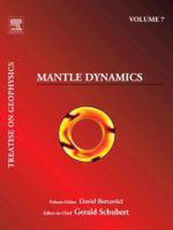 Mantle Dynamics | 9780444534569 | David Bercovici | Boeken | bol