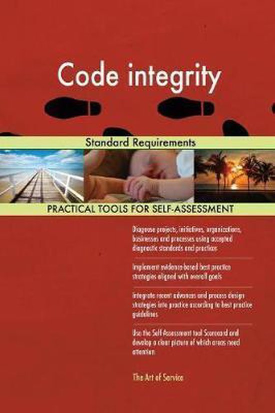 Code integrity Standard Requirements | 9780655330431 | Gerardus Blokdyk ...