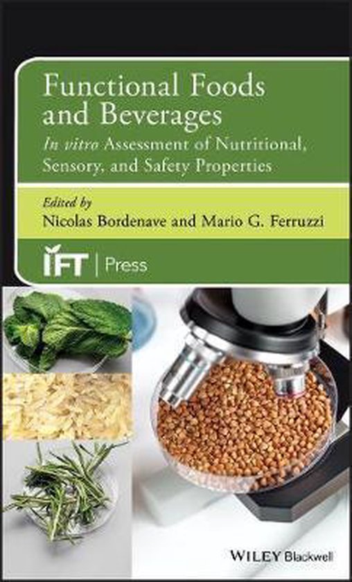 Functional Foods and Beverages | 9781118733295 | N Bordenave | Boeken | bol.com