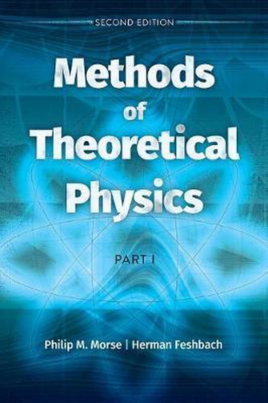 Methods of Theoretical Physics | 9780486826134 | Herman Feshbach ...