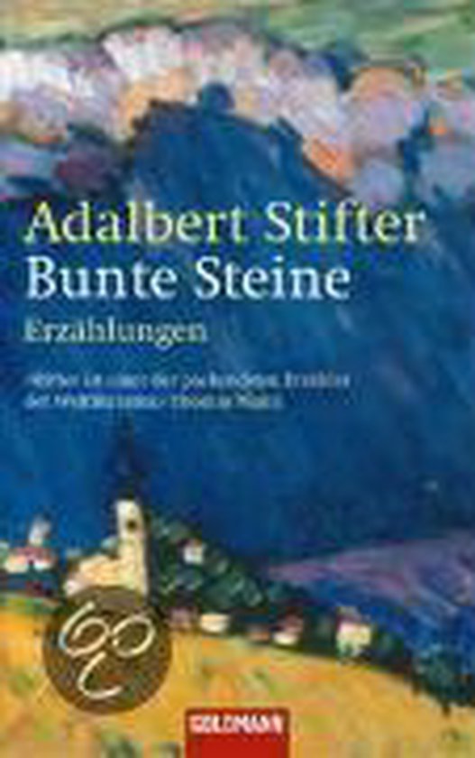 Bunte Steine, Adalbert Stifter | 9783442075478 | Boeken | bol.com