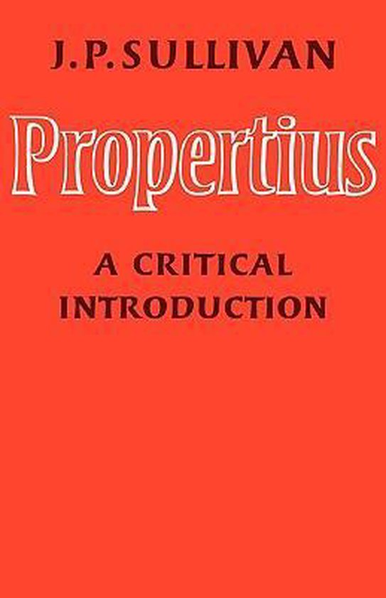 Propertius | 9780521143097 | J. P. Sullivan, Sullivan | Boeken | bol.com