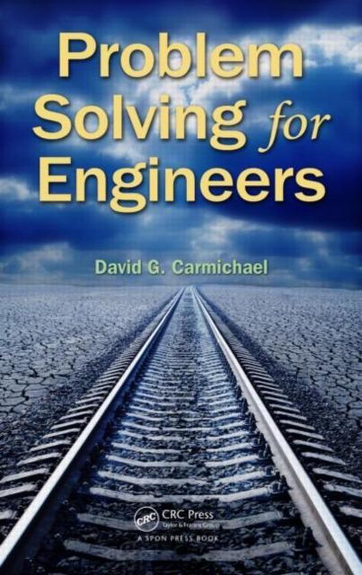 Problem Solving For Engineers | 9781466570610 | David G. Carmichael | Boeken | bol.com