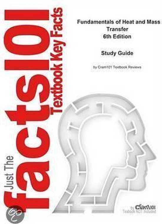 E-Study Guide for Fundamentals of Heat and Mass Transfer, Textbook by ...