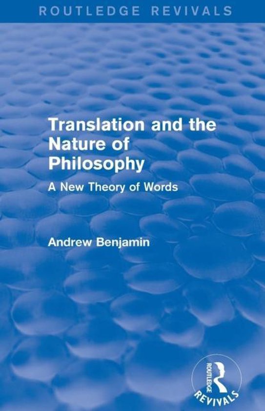 Translation and the Nature of Philosophy | 9781138779136 | Andrew ...