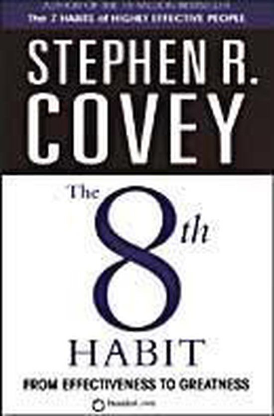 The 8th Habit, dr stephen r covey | 9780743206839 | Boeken | bol