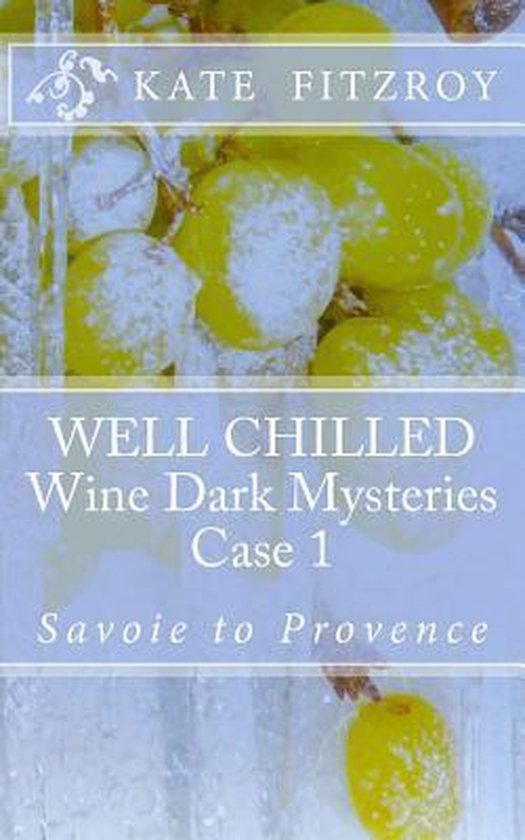 Well Chilled, Kate Fitzroy | 9781519780928 | Boeken | bol.com