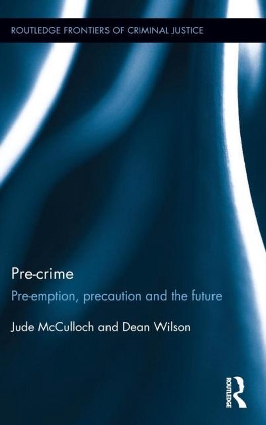 Pre-crime | 9781138781696 | Jude Mcculloch | Boeken | bol