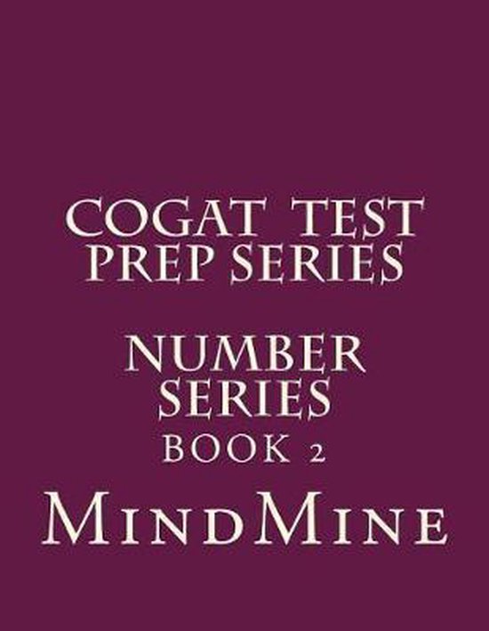 Cogat Test Prep Series-Number Series, Srini Chelimilla | 9781983580284 ...