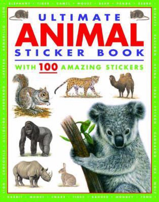 Ultimate Animal Sticker Book | 9780754819332 | Lorenz | Boeken | bol.com