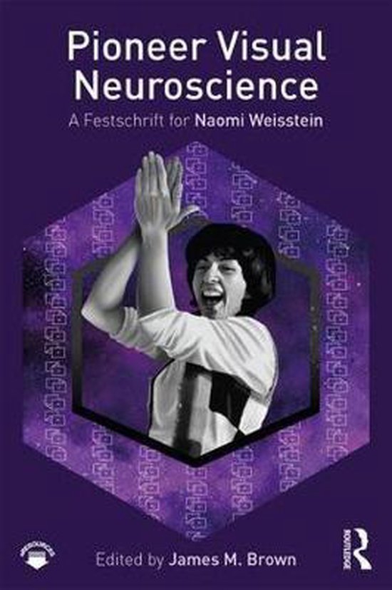 Pioneer Visual Neuroscience, Brown, James M. | 9781138048393 | Boeken | bol