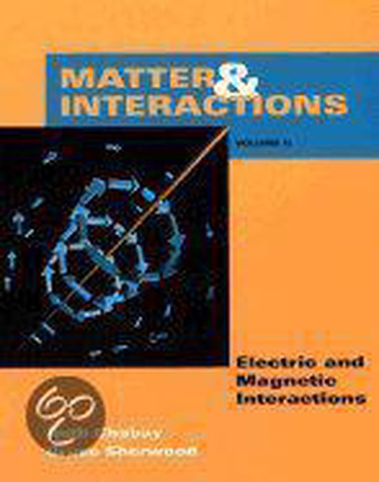 Matter & Interactions | 9780471442554 | R. Chabay | Boeken | bol