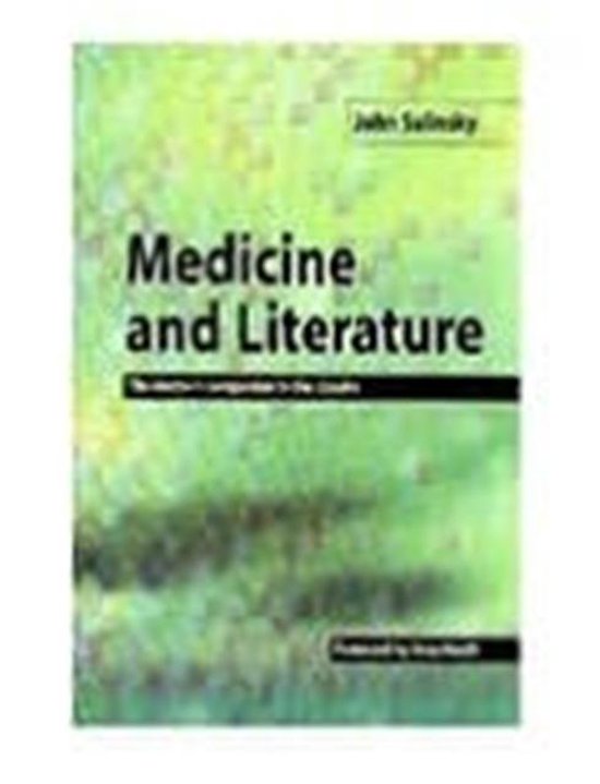 Medicine and Literature | 9781857755350 | John Salinsky | Boeken | bol.com