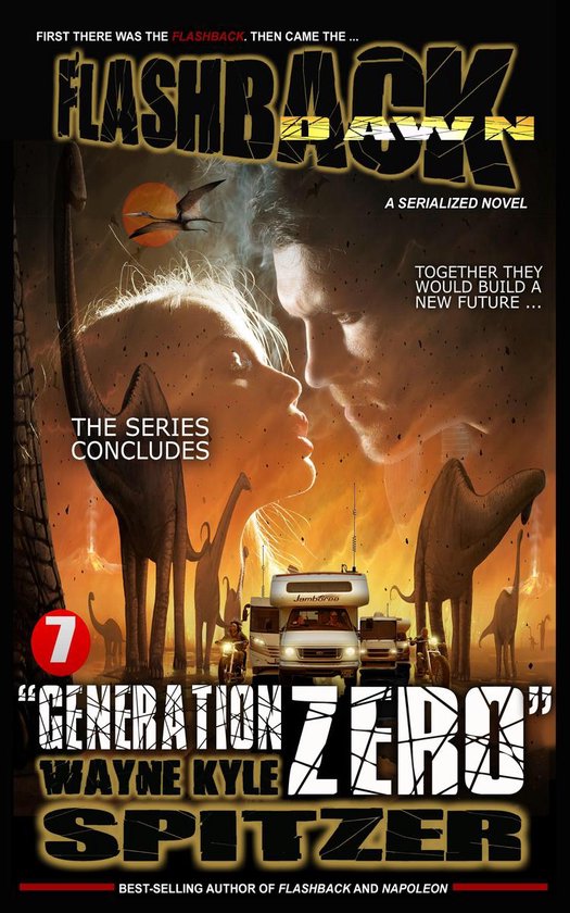 Flashback Dawn (A Serialized Novel), Part 7: "Generation Zero" (ebook), Wayne Kyle... | bol