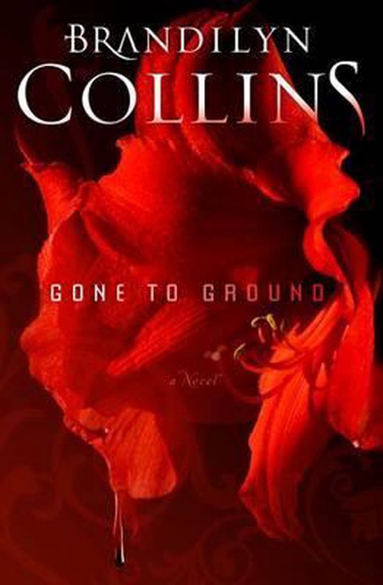 Gone to Ground, Brandilyn Collins | 9781433671630 | Boeken | bol.com