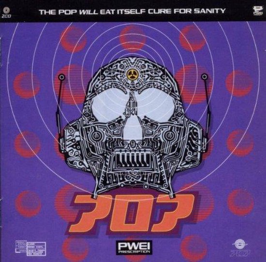 Pwei Cure For Sanity, Pop Will Eat Itself | CD (album) | Muziek | bol