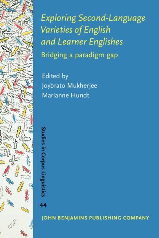 Exploring Second-Language Varieties of English and Learner Englishes ...