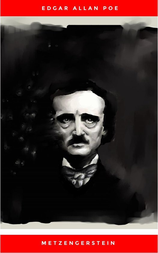 Metzengerstein (ebook), Edgar Allan Poe | 9782291030263 | Boeken | bol.com