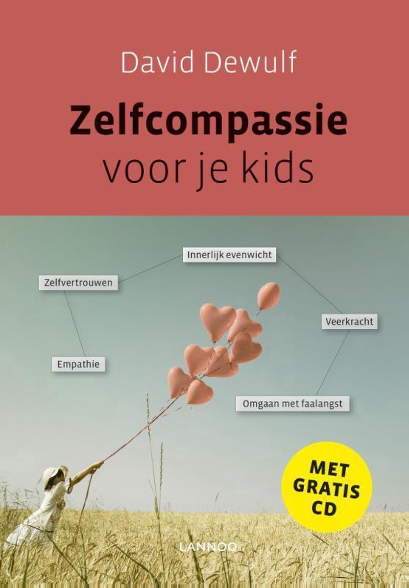 Zelfcompassie voor je kids, David Dewulf | 9789401441773 | Boeken | bol