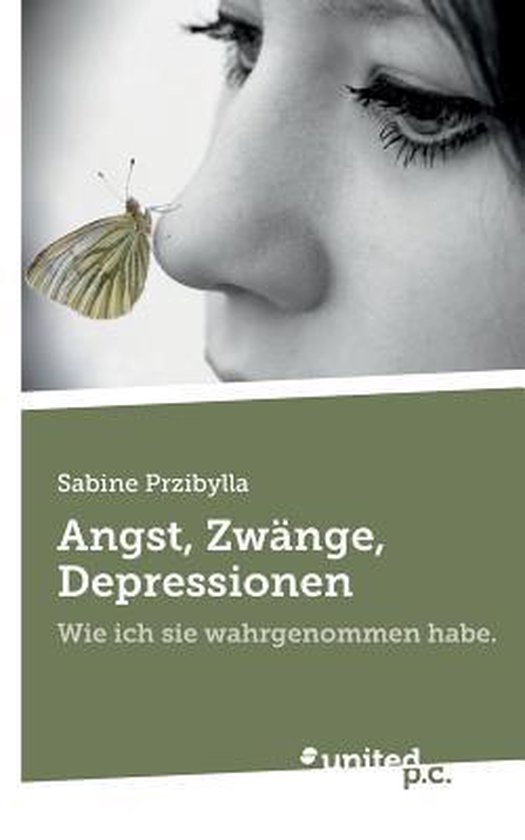 Angst, Zwange, Depressionen, Sabine Przibylla | 9783854387855 | Boeken ...