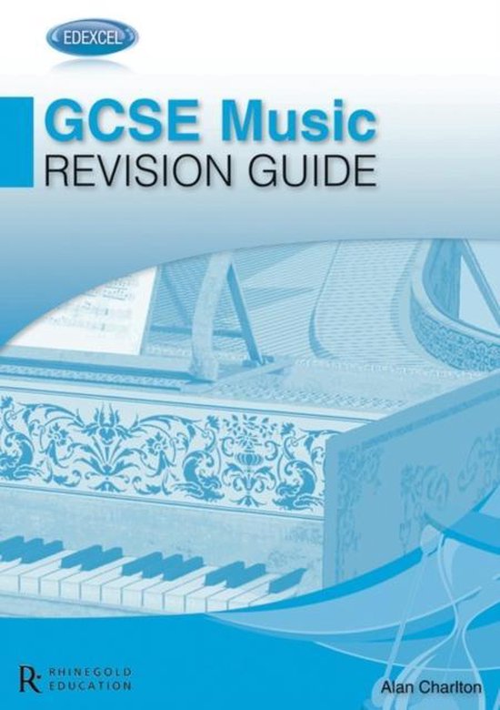Edexcel GCSE Music Revision Guide, Alan Charlton | 9781907447099 ...
