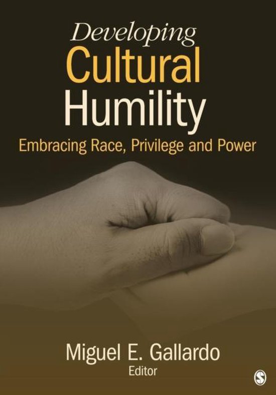 Developing Cultural Humility, Miguel E. Gallardo | 9781412998970 ...
