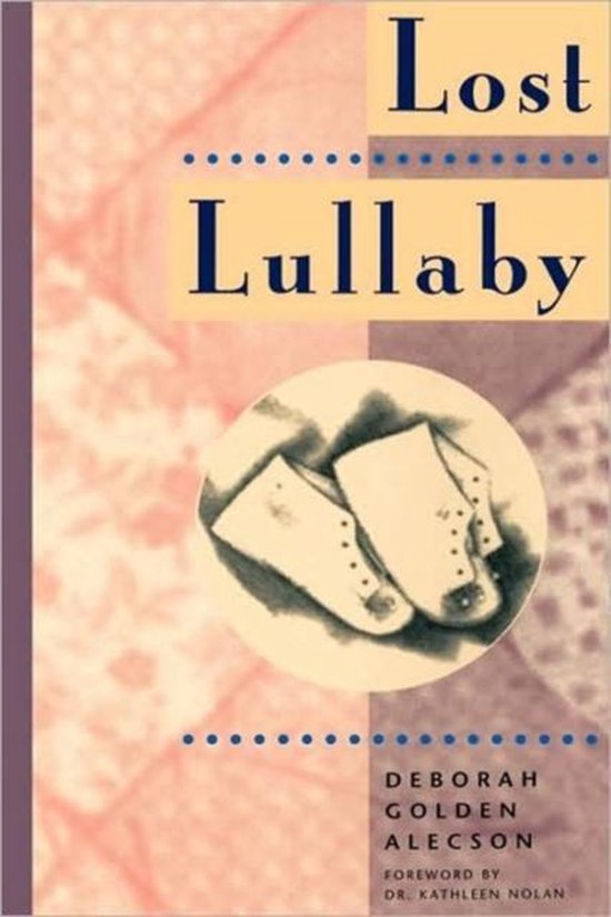 Lost Lullaby, Deborah Golden Alecson | 9780520088702 | Boeken | bol.com