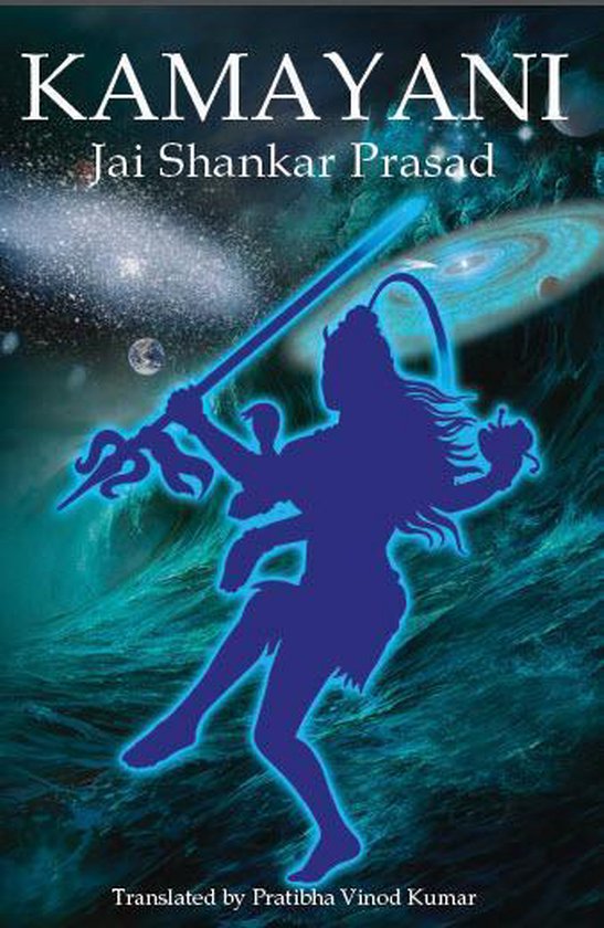 Kamayani (ebook), Jai Shankar Prasad | 9789810759377 | Boeken | bol.com