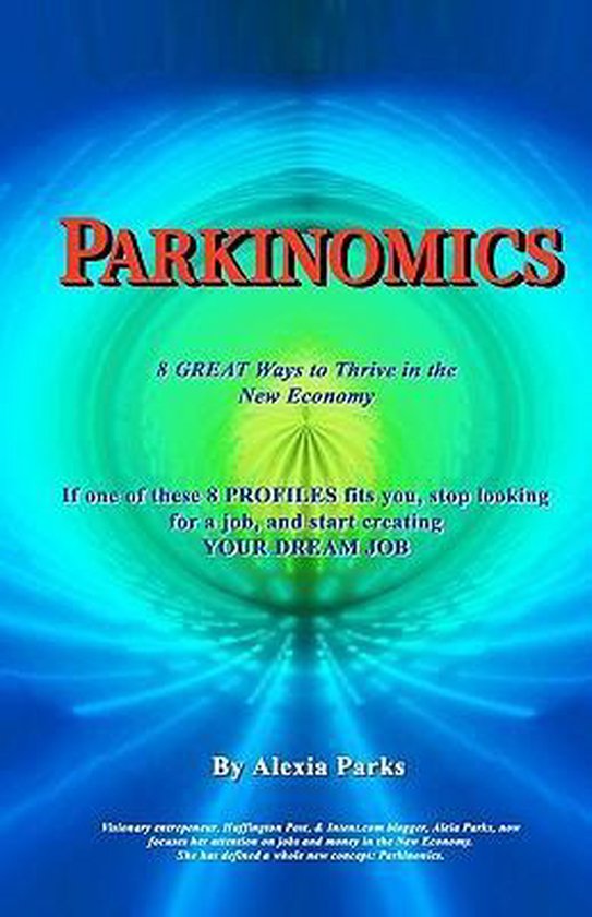 Parkinomics | 9781452823669 | Alexia Parks | Boeken | bol