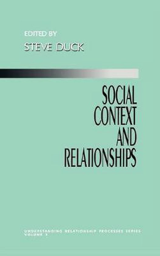 Social Context and Relationships | 9780803953772 | Steve Duck | Boeken | bol.com