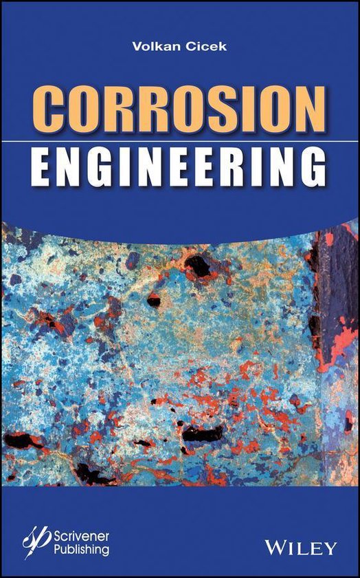 Corrosion Engineering (ebook), Volkan Cicek | 9781118720981 | Livres | bol