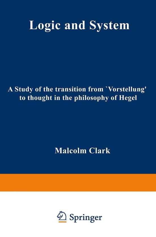 Logic and System (ebook), M. Clark | 9789401197113 | Boeken | bol.com