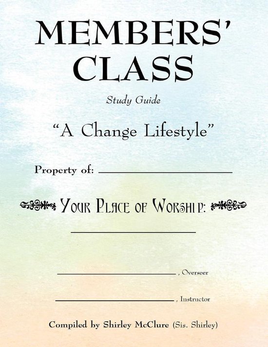 Members' Class, Study Guide (ebook), Shirley Mcclure | 9781483449517 ...