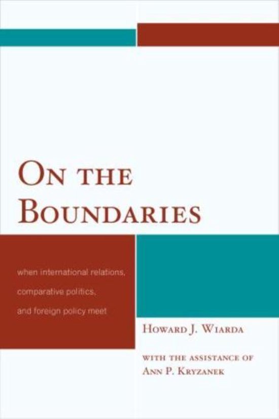 On the Boundaries | 9780761862161 | Howard J. Wiarda | Boeken | bol.com