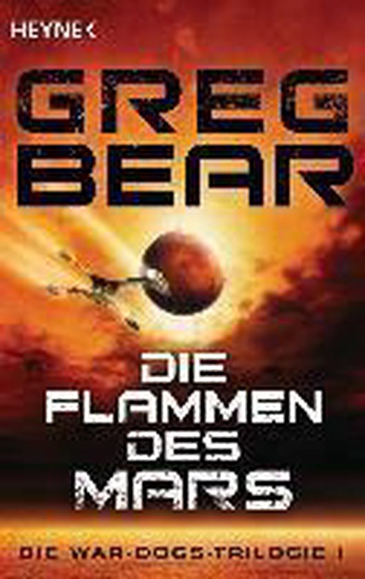 Die Flammen des Mars, Greg Bear | 9783453528703 | Boeken | bol