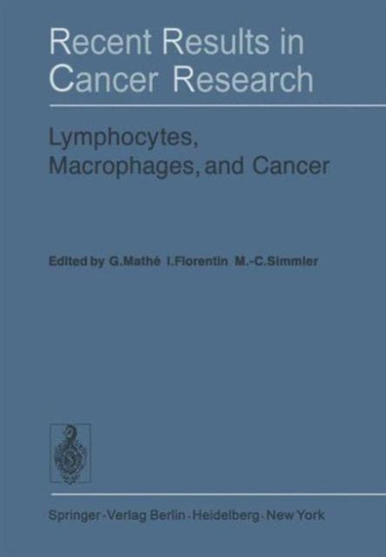 Lymphocytes, Macrophages, and Cancer | 9783540079026 | Boeken | bol