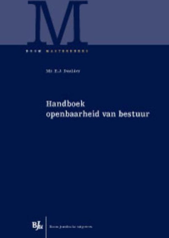 Handboek openbaarheid van bestuur (ebook), E.J. Daalder | 9789460943652 ...