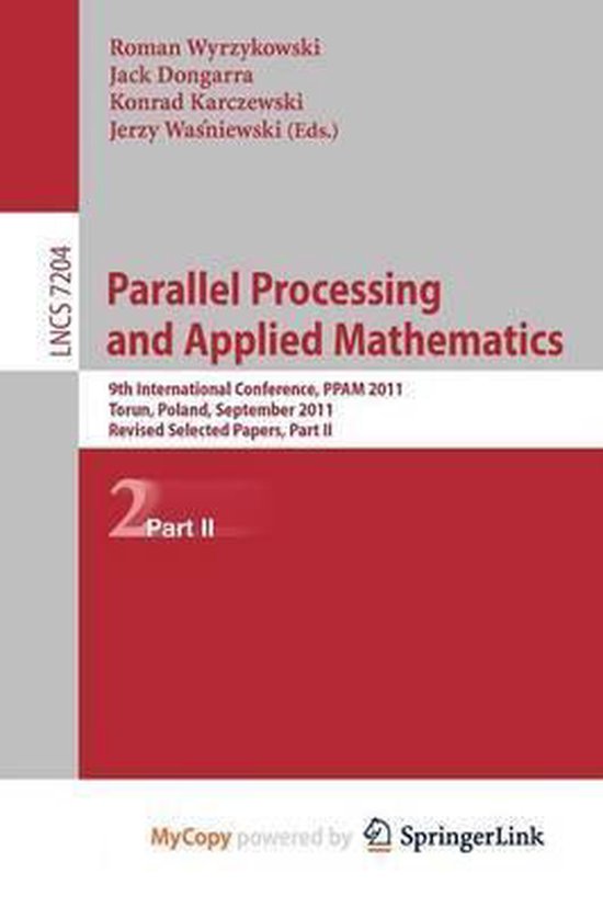 Parallel Processing and Applied Mathematics | 9783642315015 | Boeken | bol.com